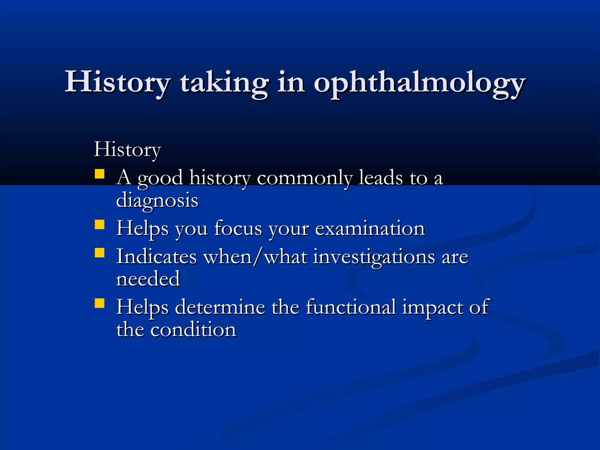 History taking in ophthalmology | PPT