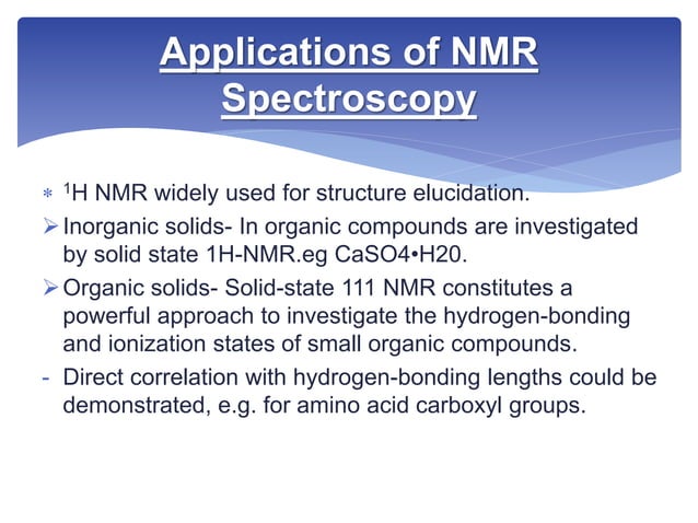 1H NMR Spectroscopy | PPTX | Chemistry | Science