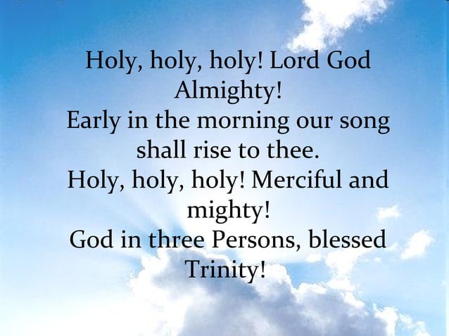 1. Holy, Holy, Holy | PPT | Christianity | Religion & Spirituality