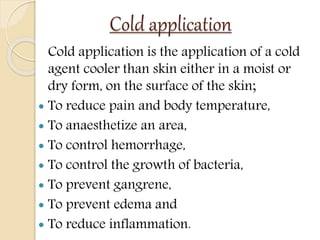 Hot & Cold Application | PPTX