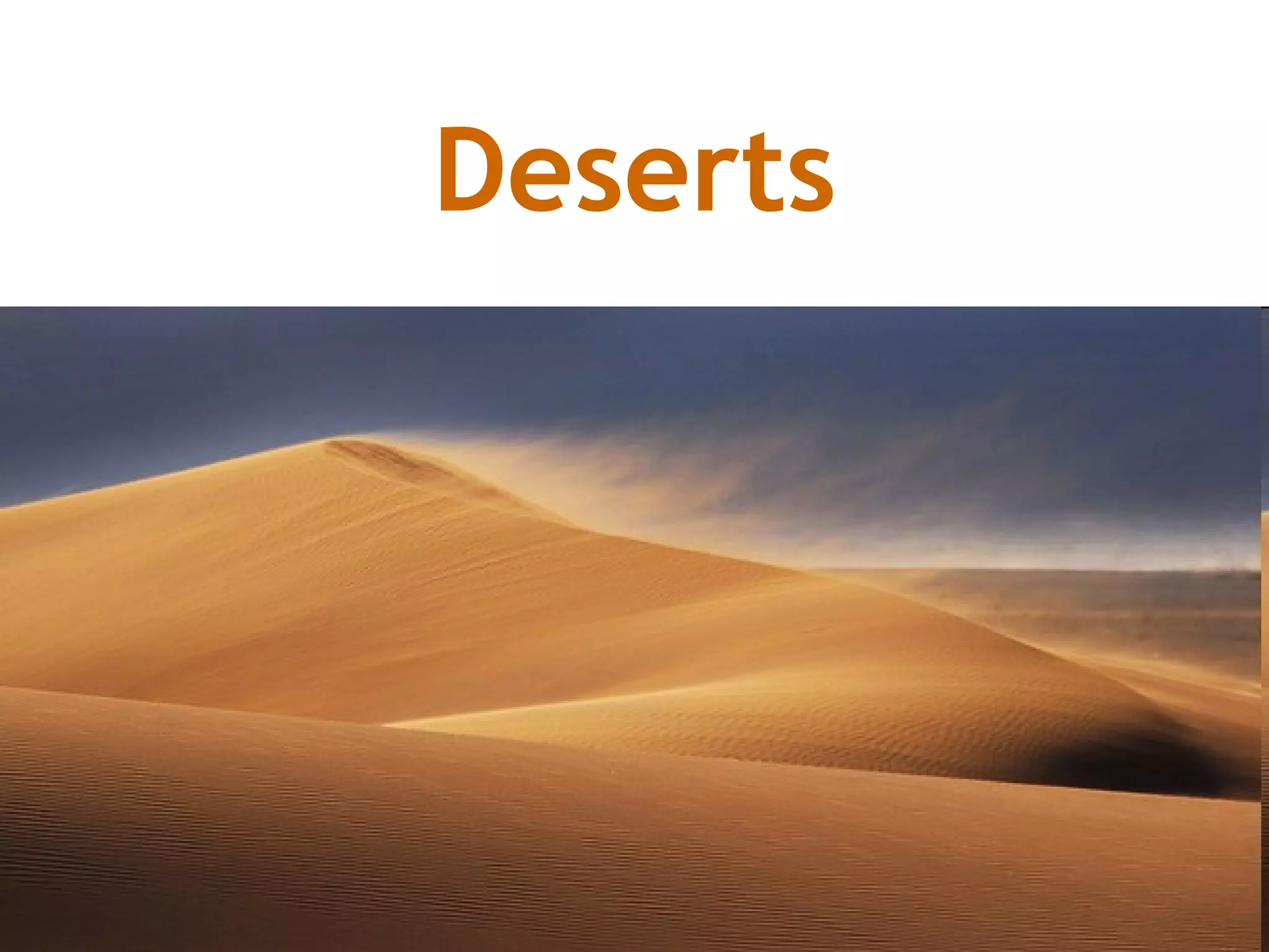 1 hrly gs ch 05 deserts | PPT