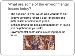 Christianity Environmental Ethics HSC SOR1 | PPT