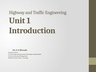 Introduction to Highway Engineering - Civil Engineering | PPTX