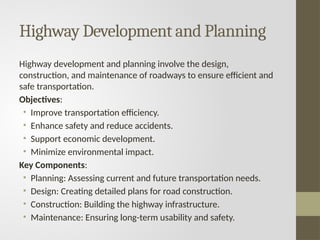 Introduction to Highway Engineering - Civil Engineering | PPTX
