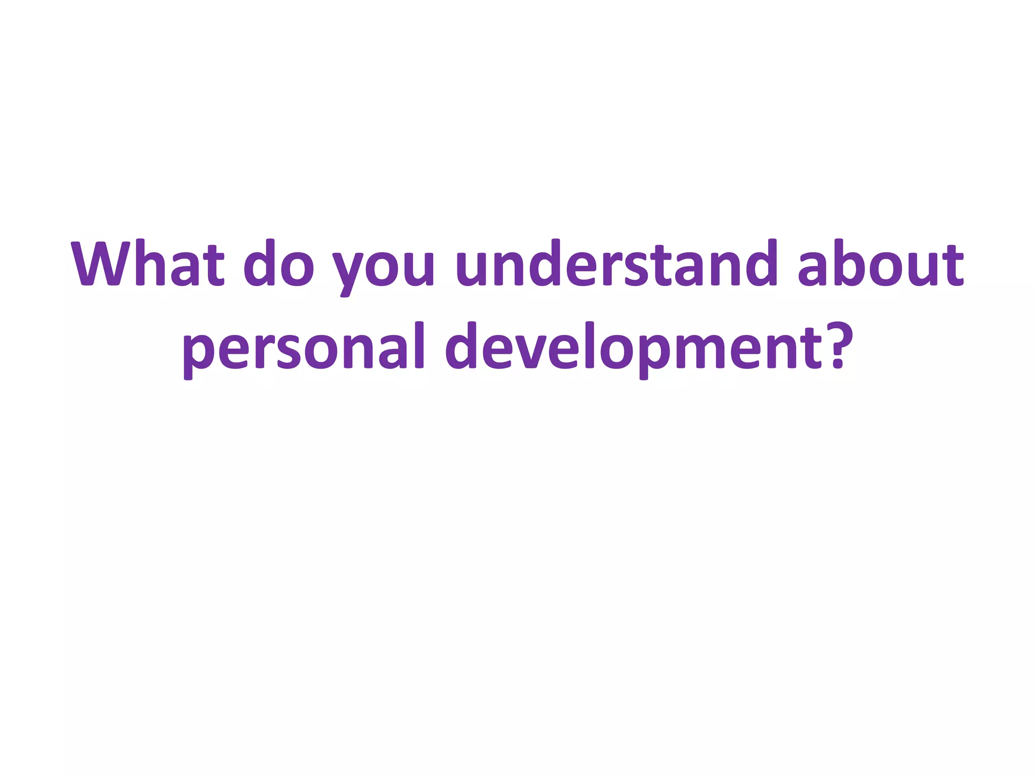 human and personal development | PPTX