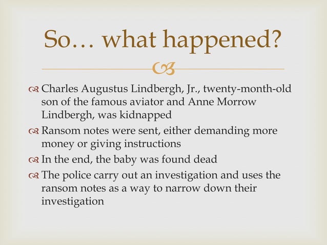 The Kidnapping of Charles Lindbergh, Jr. | PPTX | Crime & Harmful Acts ...