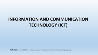 INFORMATION AND COMMUNICATION TECHNOLOGY.pptx