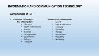 INFORMATION AND COMMUNICATION TECHNOLOGY.pptx
