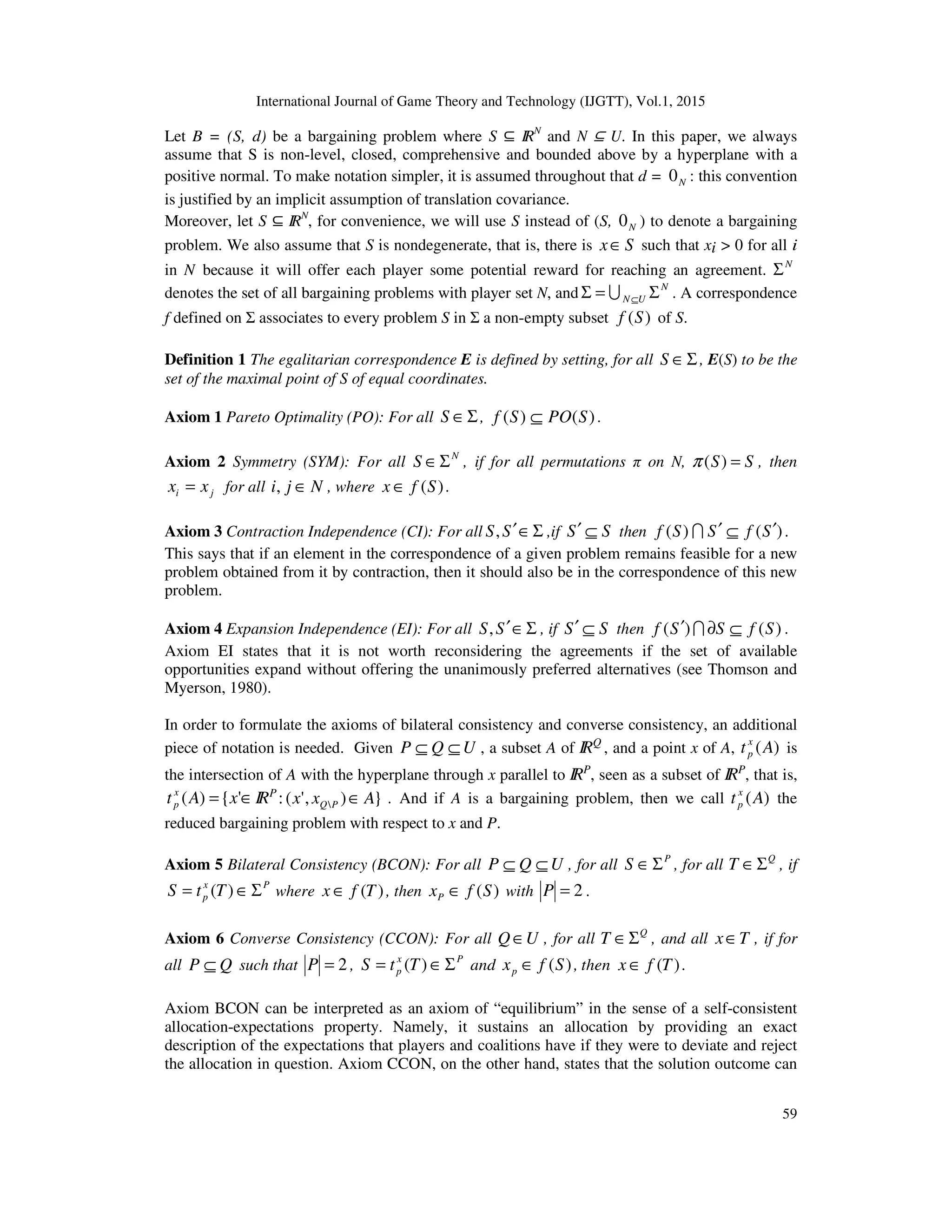 A CHARACTERIZATION OF THE EGALITARIAN CORRESPONDENCE IN THE CONTEXT OF ...