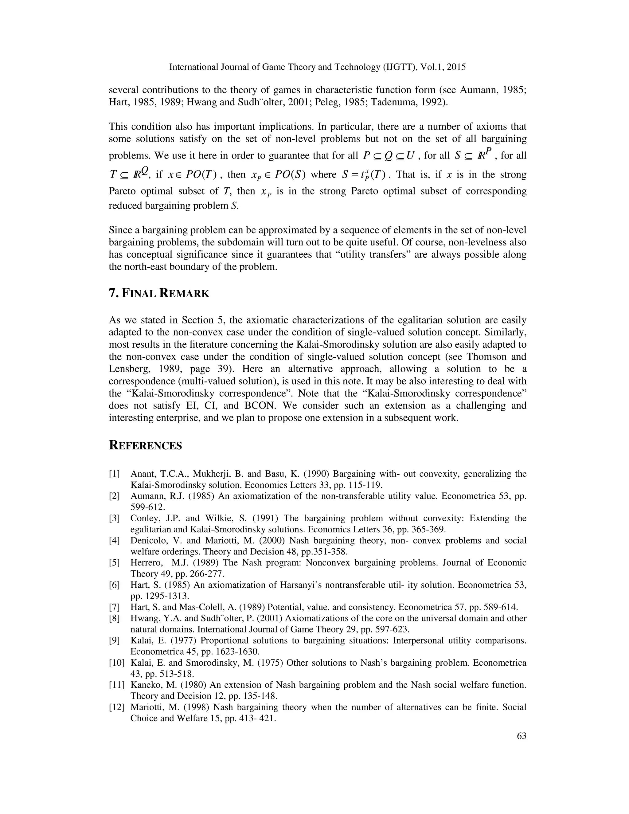 A CHARACTERIZATION OF THE EGALITARIAN CORRESPONDENCE IN THE CONTEXT OF ...