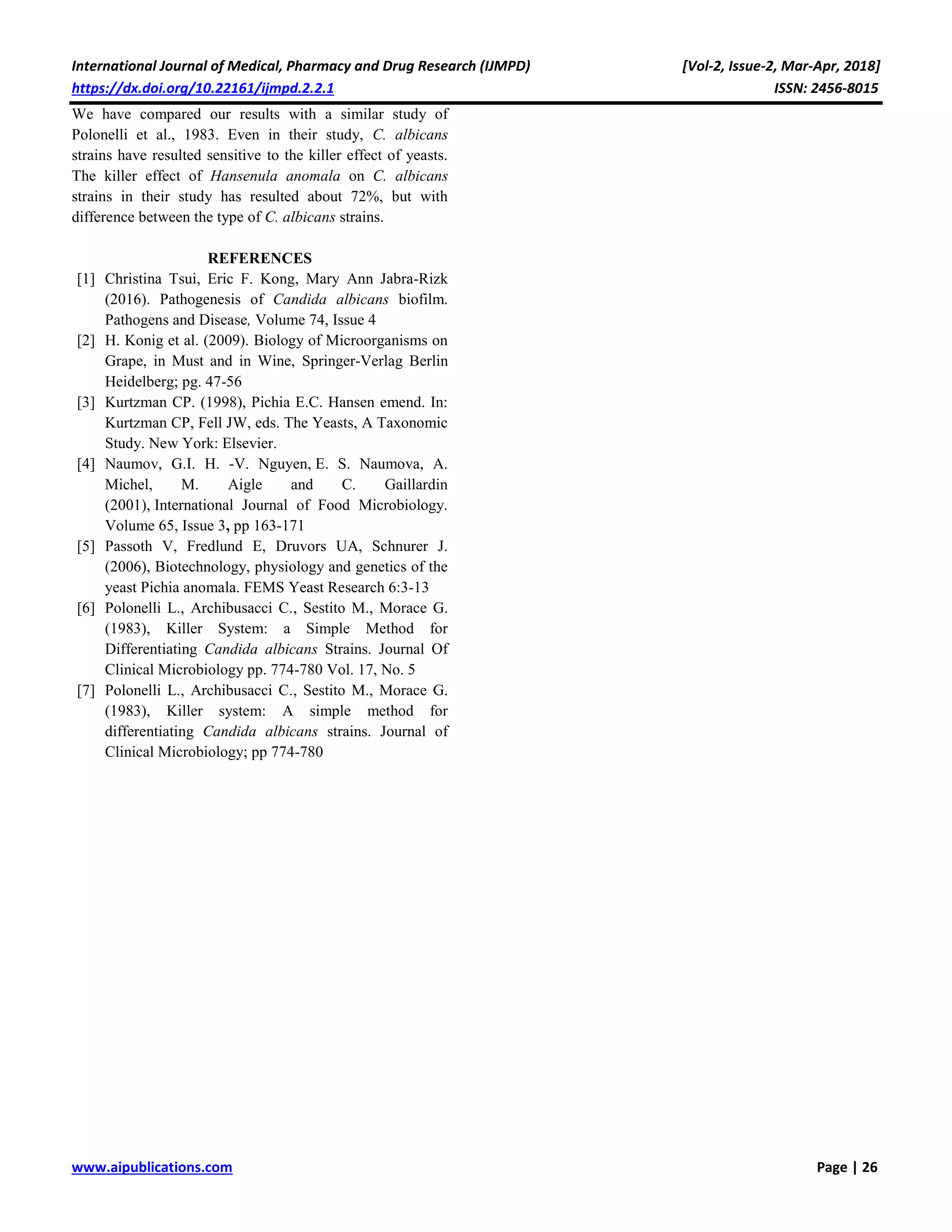 The killer effect of Saccharomyces cerevisiae, Saccharomyces bayanus ...