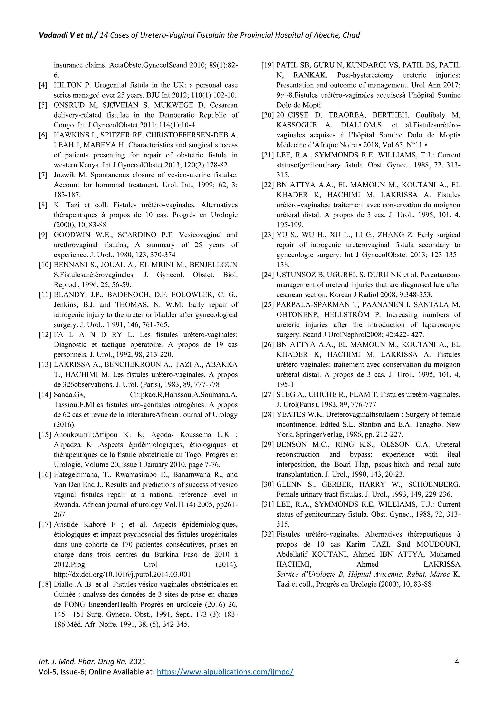 14 Cases of Uretero-Vaginal Fistulain the Provincial Hospital of Abeche, Chad | PDF