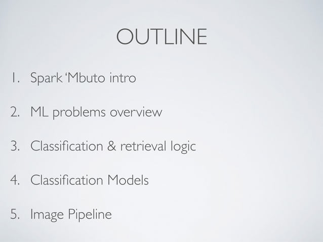 Image Classification And Retrieval On Spark Ppt