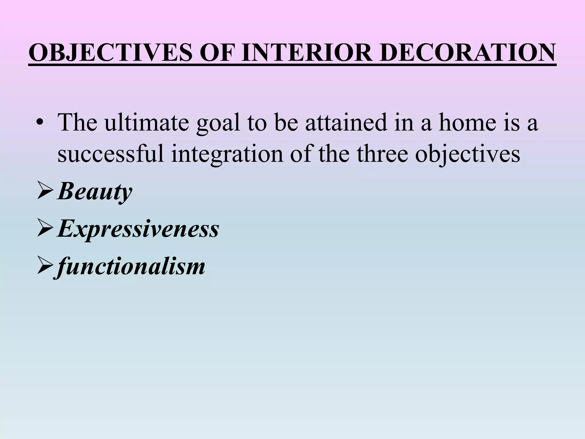 1 importance of interior design and good taste | PPTX