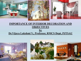 1 importance of interior design and good taste | PPTX