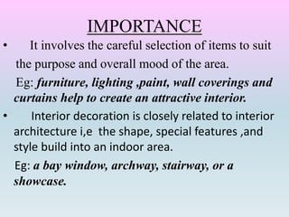 1 importance of interior design and good taste | PPTX