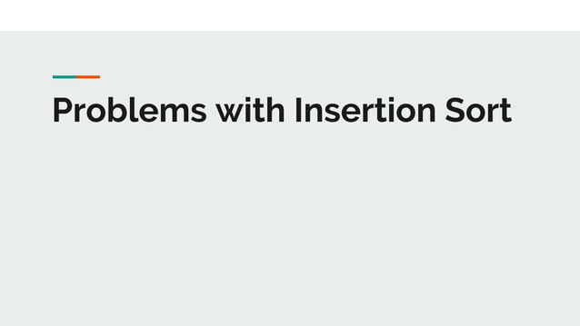 Insertion Sort - Sorting Algorithms 2024 | PPT Insertion Sort - Sorting Algorithms 2024 | PPT