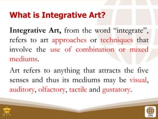 1_Integrative_Art_as_Applied_to_Contemporary_Arts.pptx
