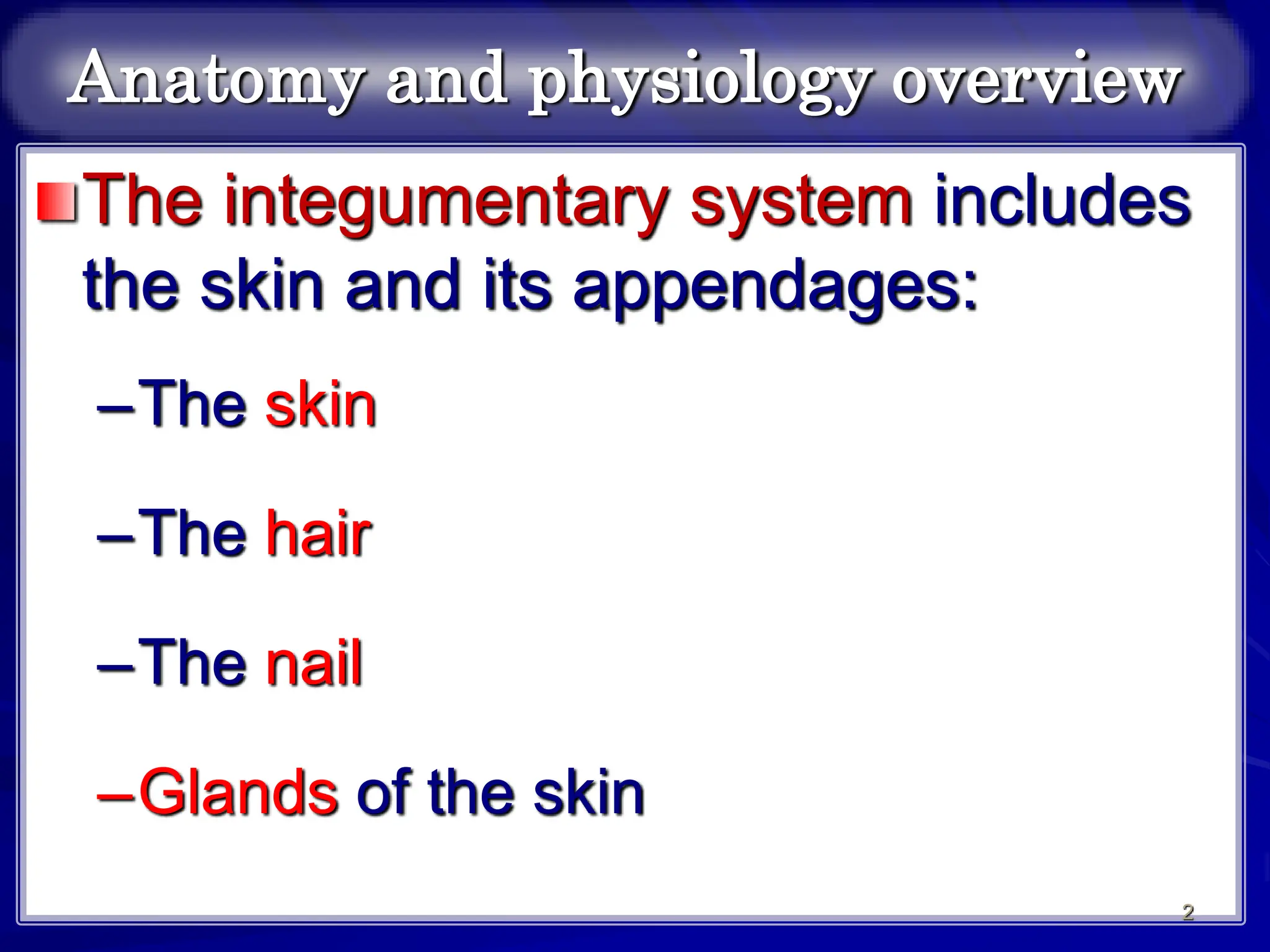 1 INTEGUMENTARY SYSTEM-June 2023.pptx
