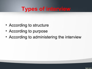 interview and its types | PPT