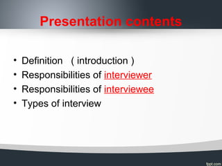 interview and its types | PPT