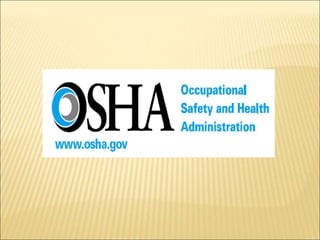 First introduction in OSHA lectures based on CRF | PPT