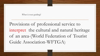 1 introduction_Local Guiding Services pptx | PPTX | Travel Preparation ...