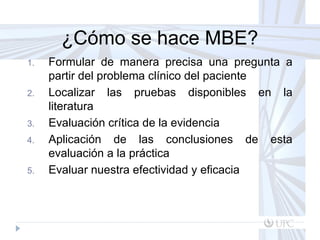 Introduccion a la MBE y Pregunta PICO.ppt