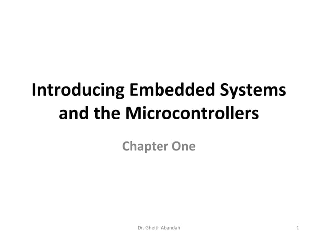 1 introducing embedded systems and the microcontrollers | PPT