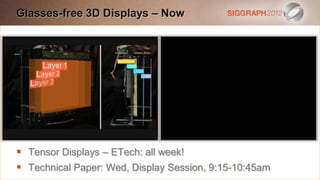 SIGGRAPH 2012 Computational Display Course - 1 introduction | PPT