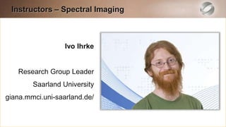 SIGGRAPH 2012 Computational Plenoptic Imaging Course - 1 Introduction | PPTX | Cameras and ...