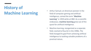 Machine Learning and Artificial Intelligence | PPT