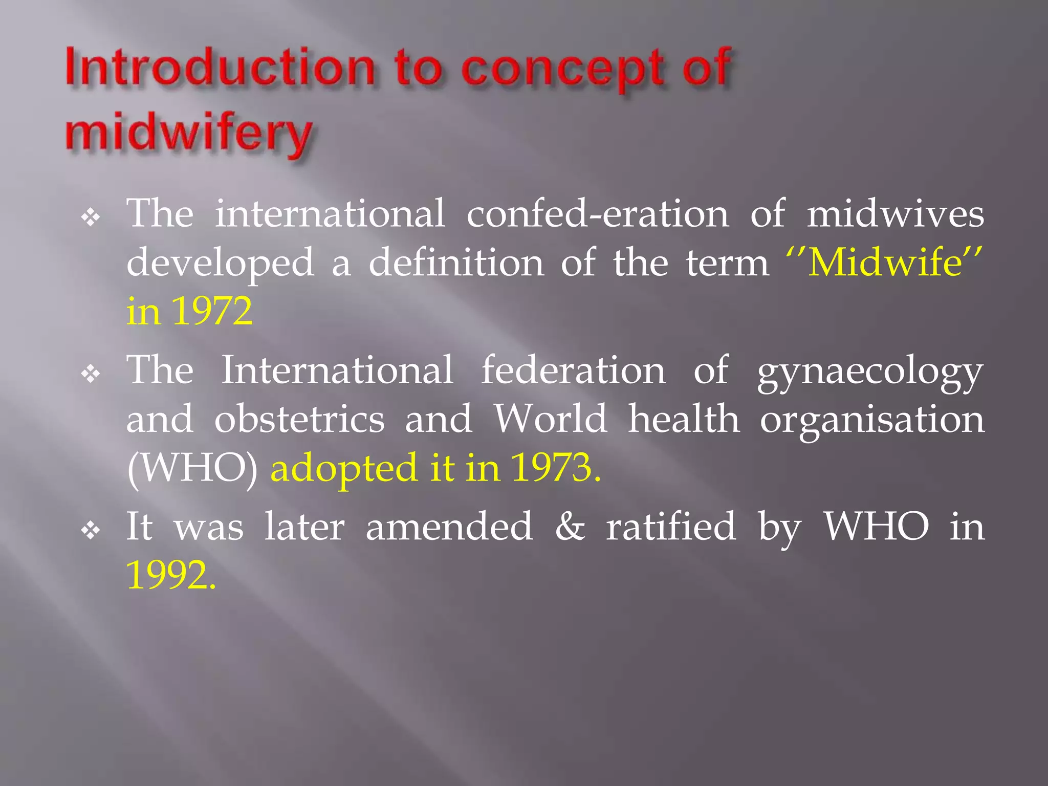 INTRODUCTION-MIDWIFERY | PPTX