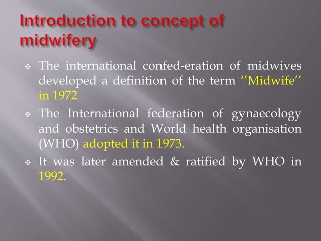 INTRODUCTION-MIDWIFERY | PPTX