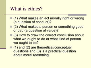 Lesson_____1_introduction to ethics .ppt
