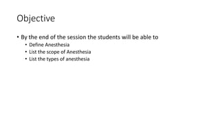 1 Introduction to Anesthesia.pptx