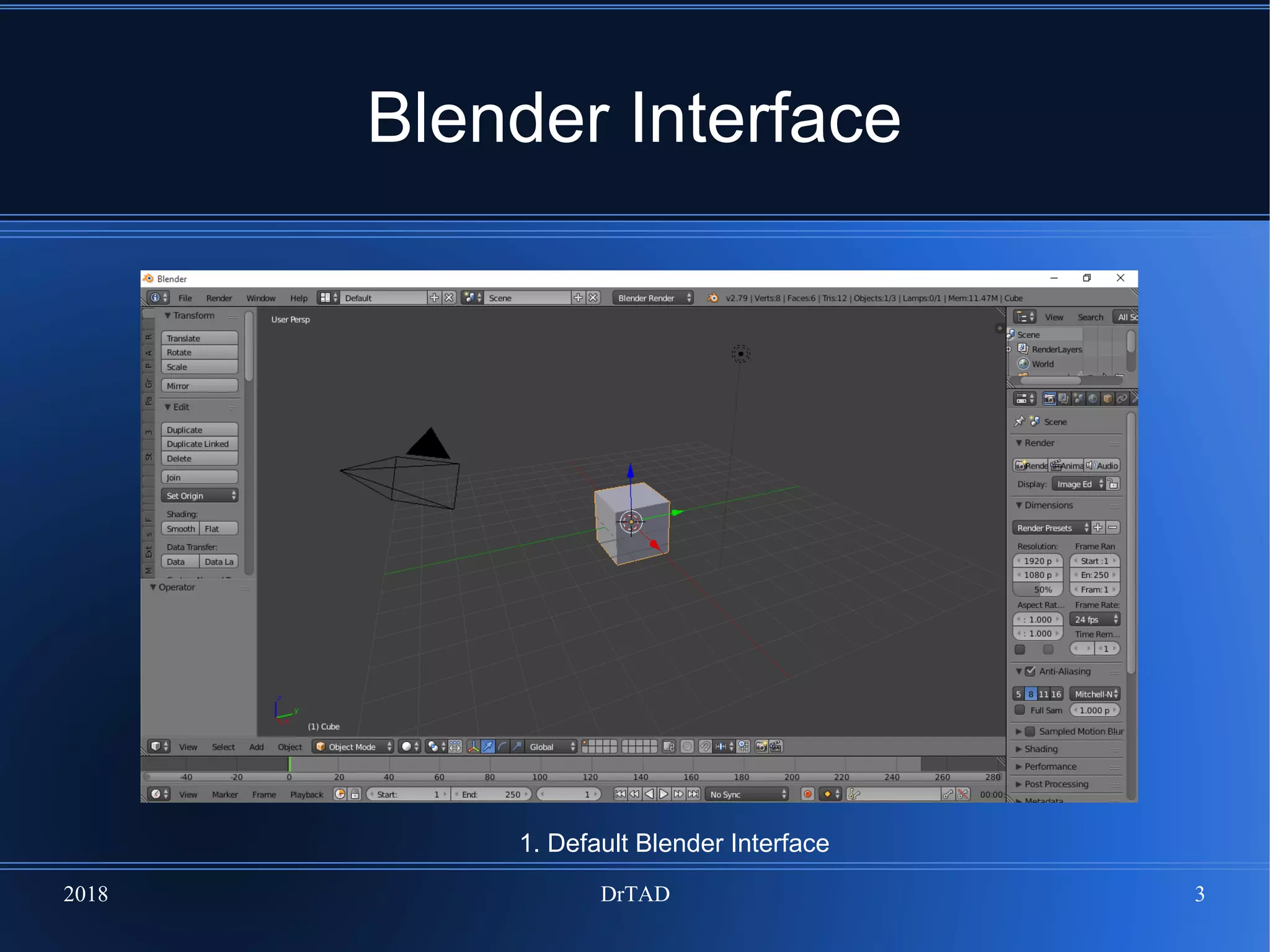 DrTAD 1 Introduction to Blender software. Interface | PPT