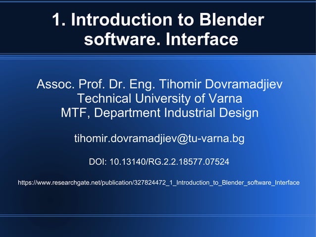 DrTAD 1 Introduction to Blender software. Interface | PPT