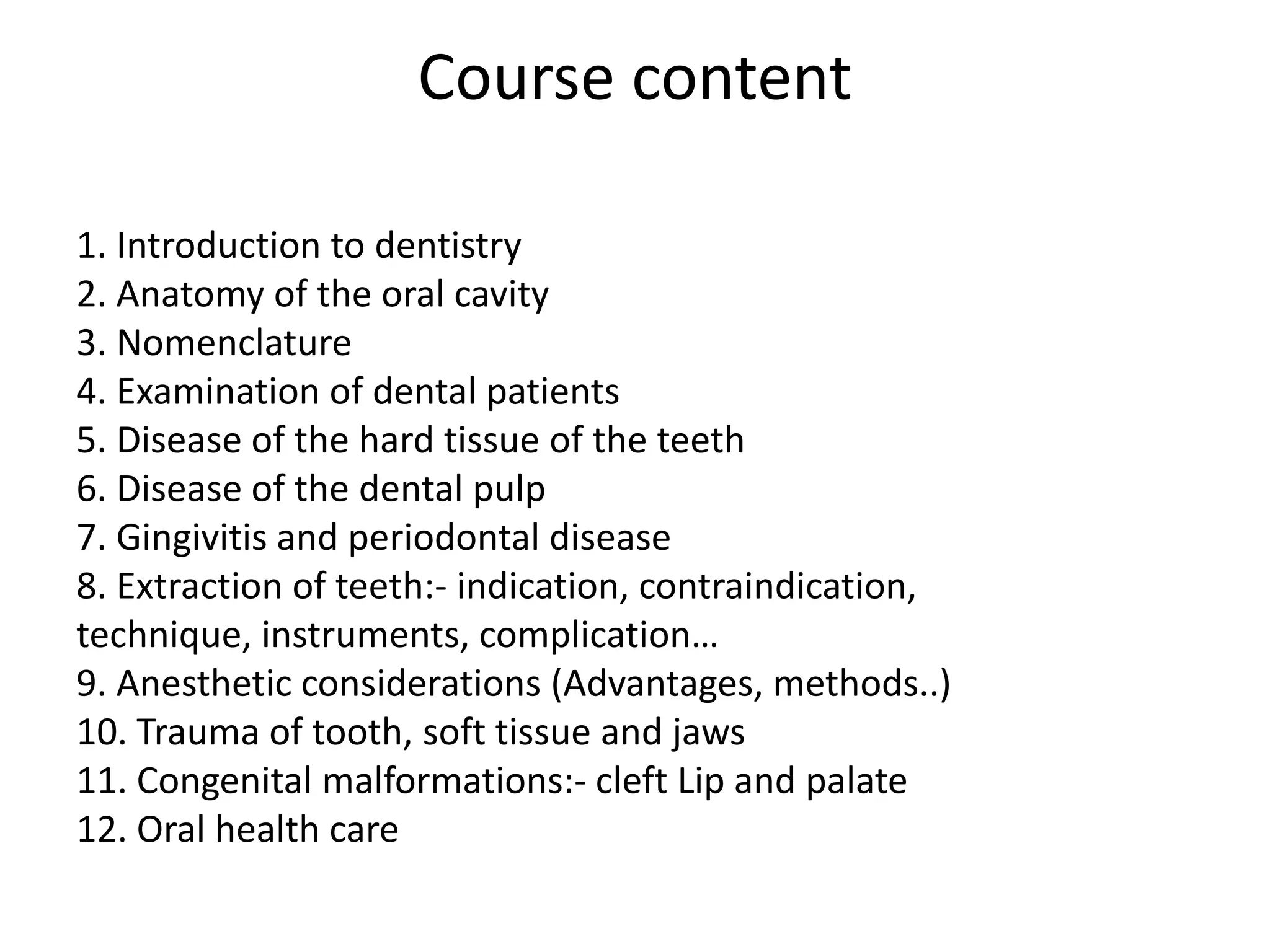 1) Introduction to Dentistry study about teeth and.pptx