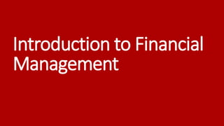 1 Introduction to Financial Management.pptx