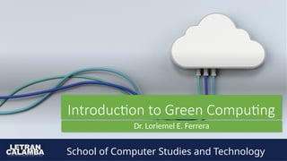 1Introduction to Green Computing. for better envipptx | PPTX