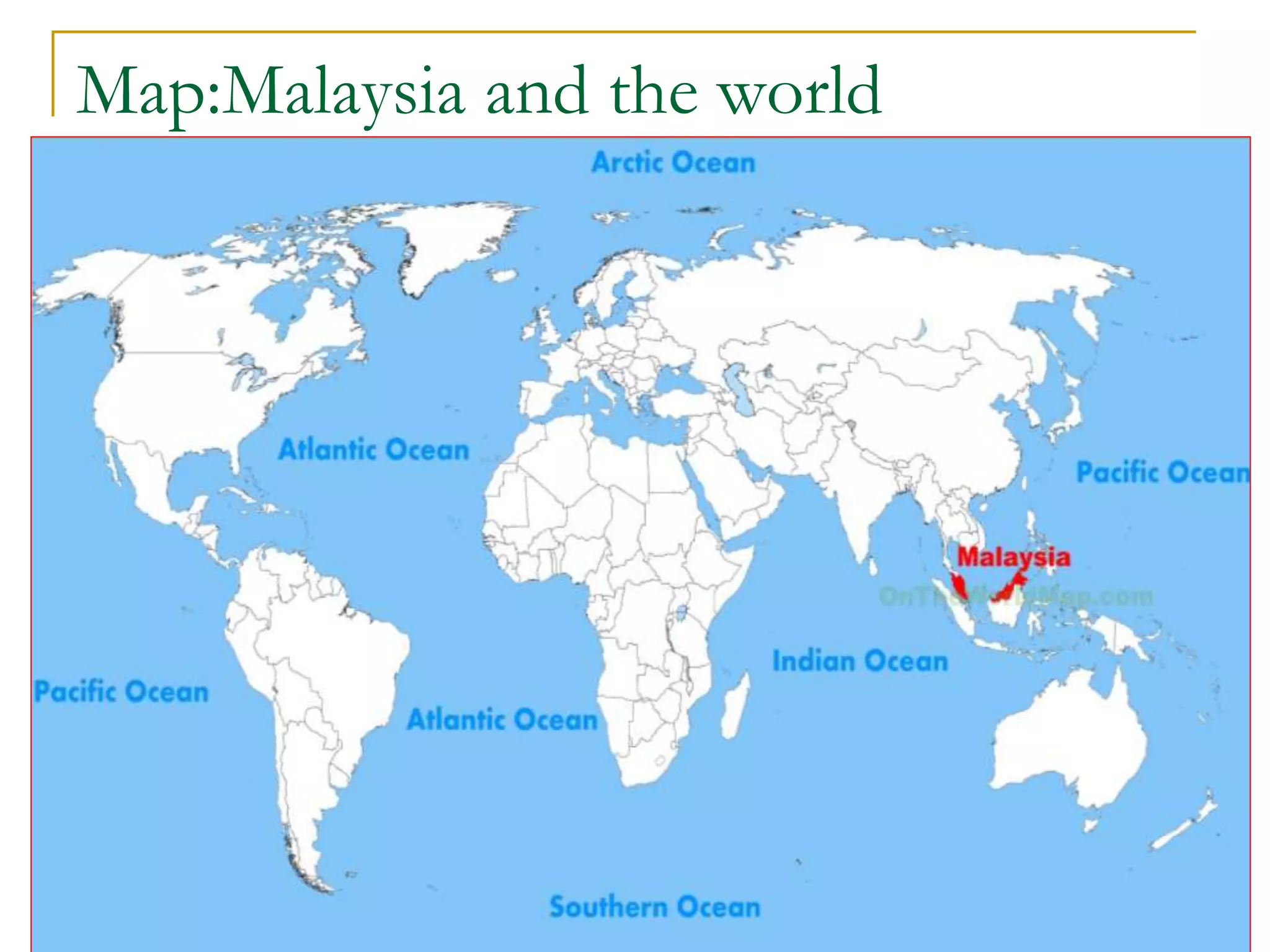 (1) Introduction to Malaysia.ppt