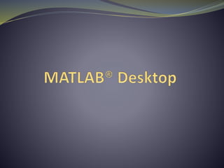 1_Introduction to MATLAB.pptx
