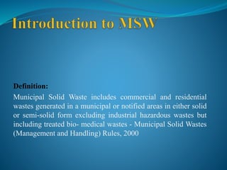 INTRODUCTION TO MUNICIPAL SOLID WASTE | PPTX