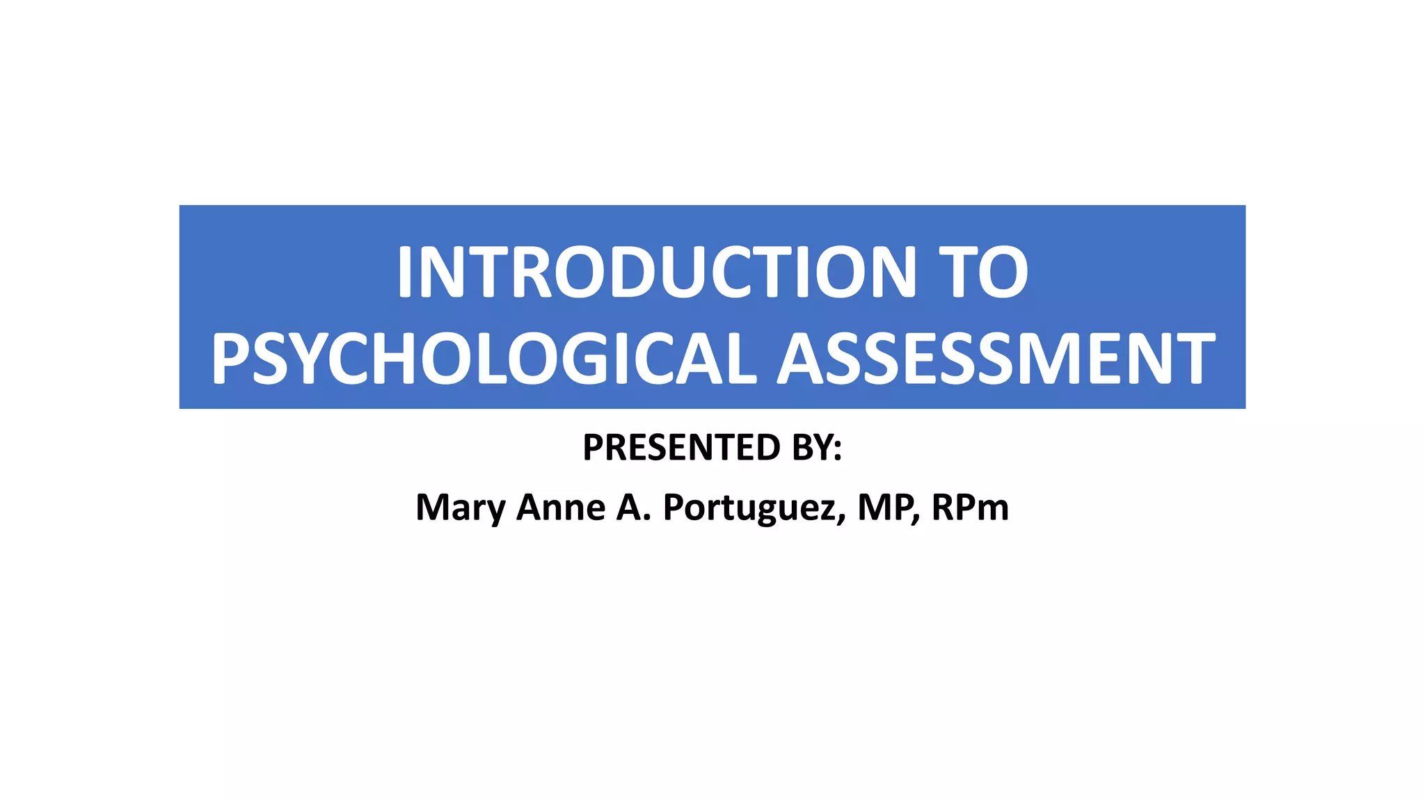 1 Introduction to Psychological Assessment | PPTX