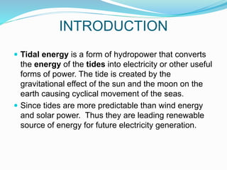 1introduction to tidal energy | PPTX