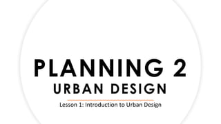 1_INTRODUCTION TO URBAN DESIGN.pdf