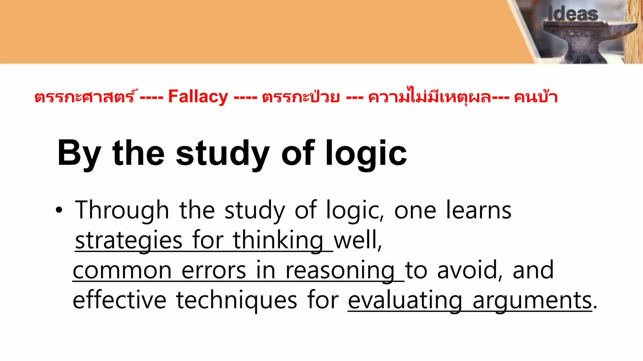 1_Introductio_thinking, reasoning, logic, argument, fallacies.pptx