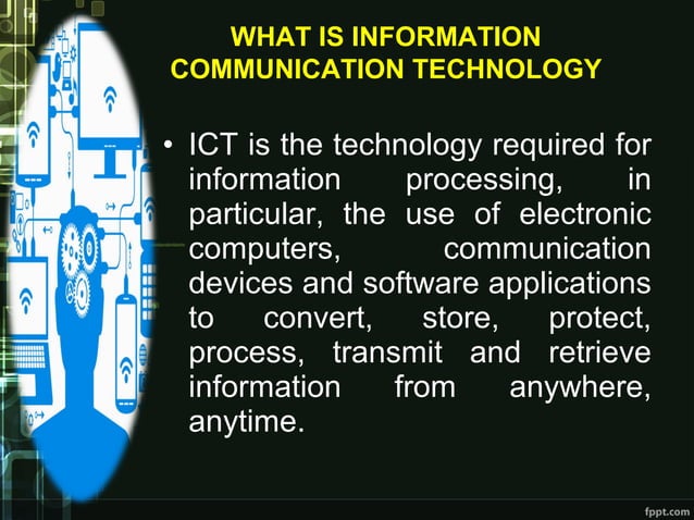 EMPOWERMENT TECHNOLOGY (INTRODUCTION TO INFORMATION COMMUNICATION TECHNOLOGY) | PPT