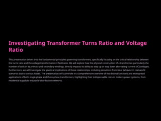 1 Investigating-Transformer-Turns-Ratio-and-Voltage-Ratio - Copy.pptx